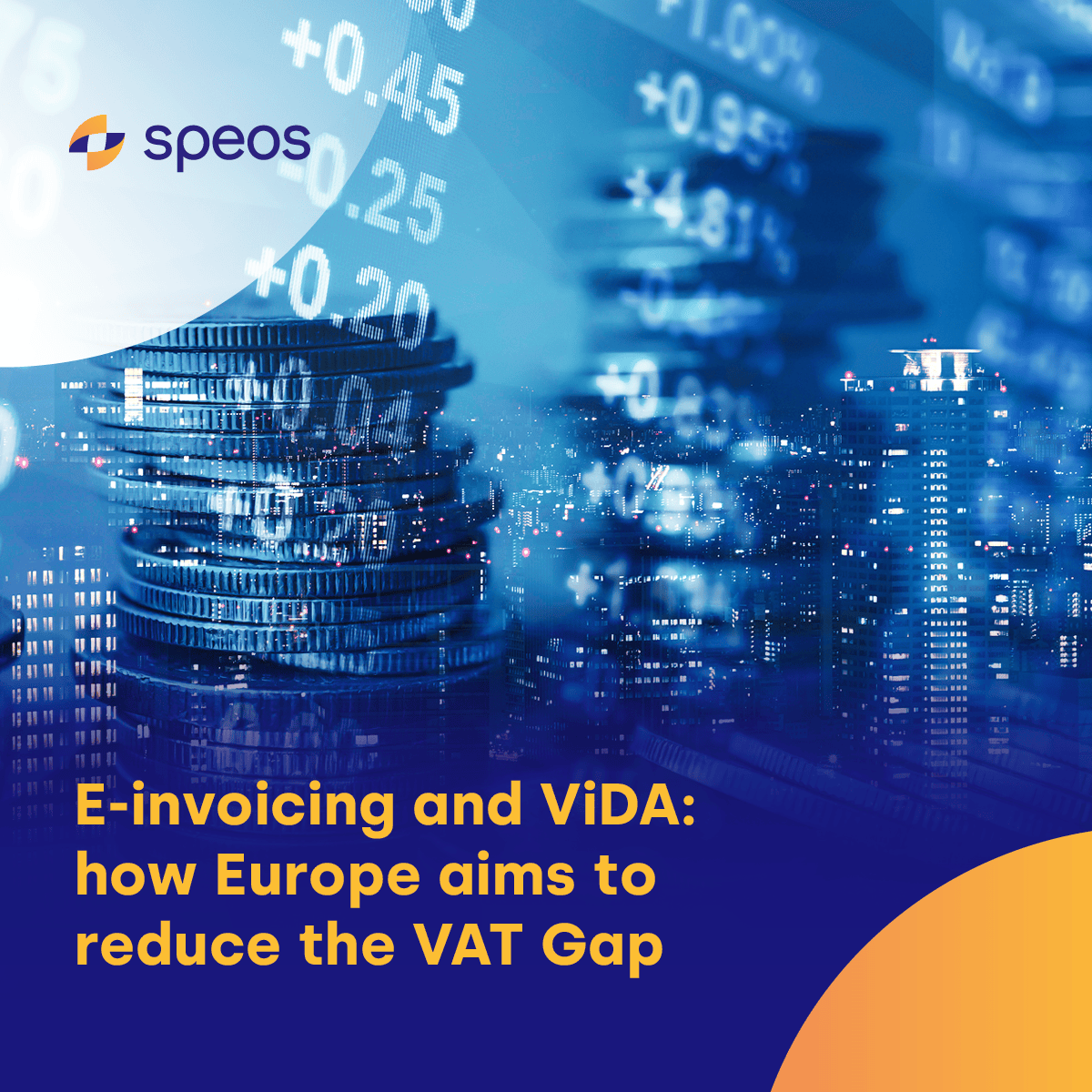 E-invoicing & ViDA: how Europe aims to reduce the VAT gap | SPEOS